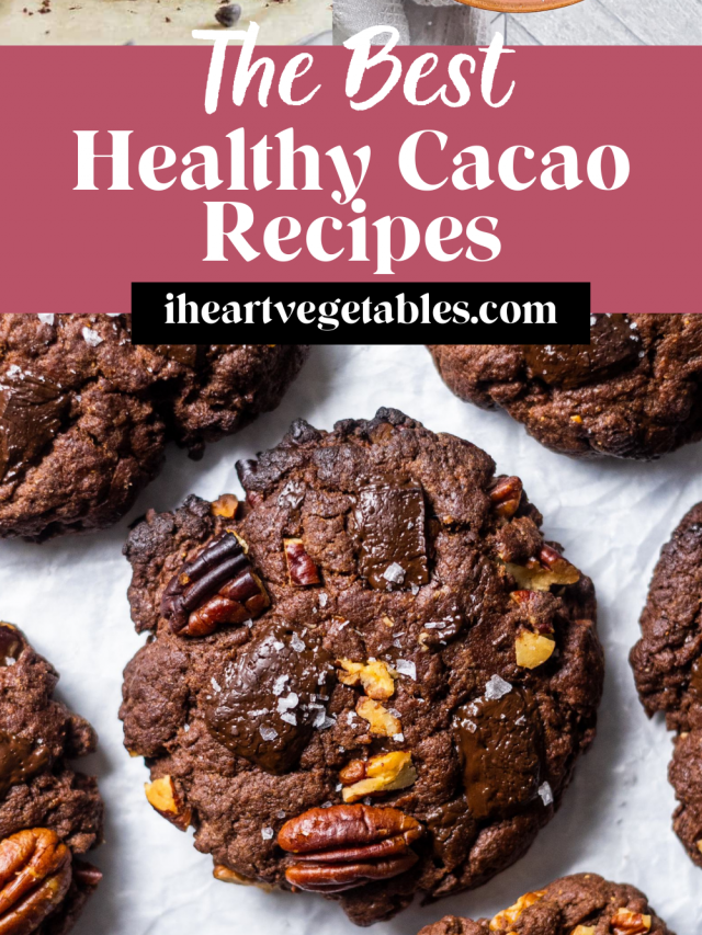 Healthy Cacao Recipes - I Heart Vegetables